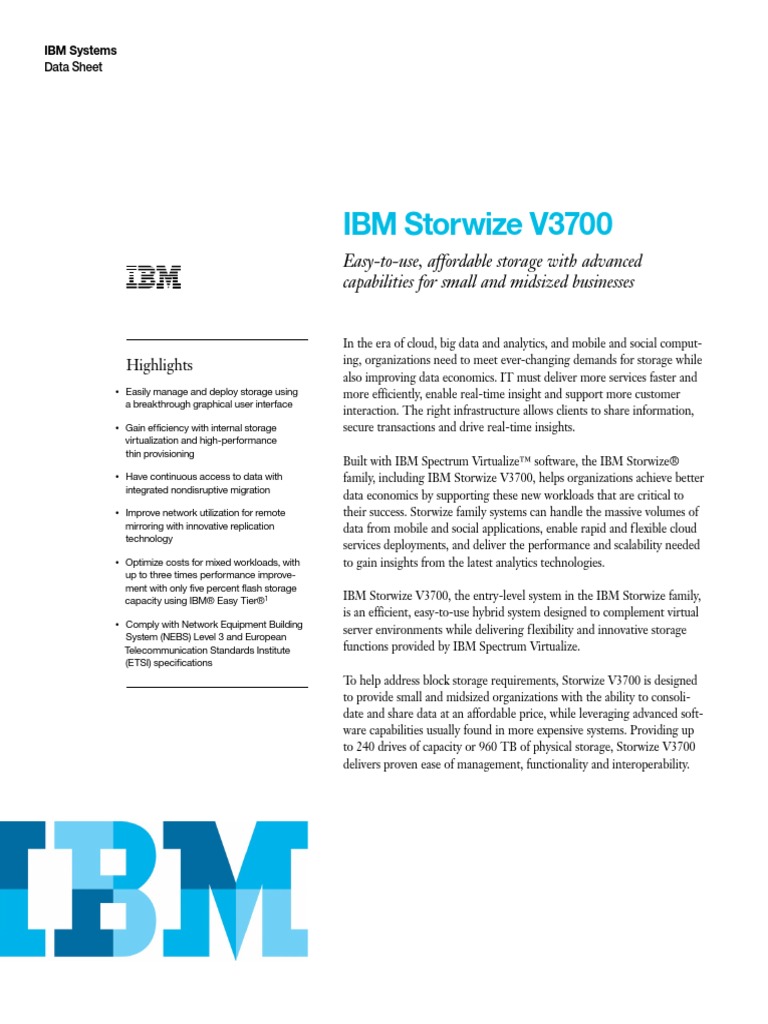 IBM Storwize V3700: Easy-To-Use, Affordable Storage With Advanced ...