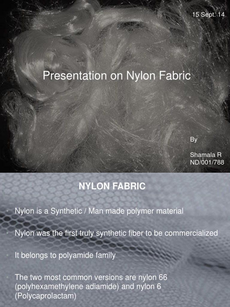 Nylon Presentation1 | PDF | Nylon | Synthetic Fiber