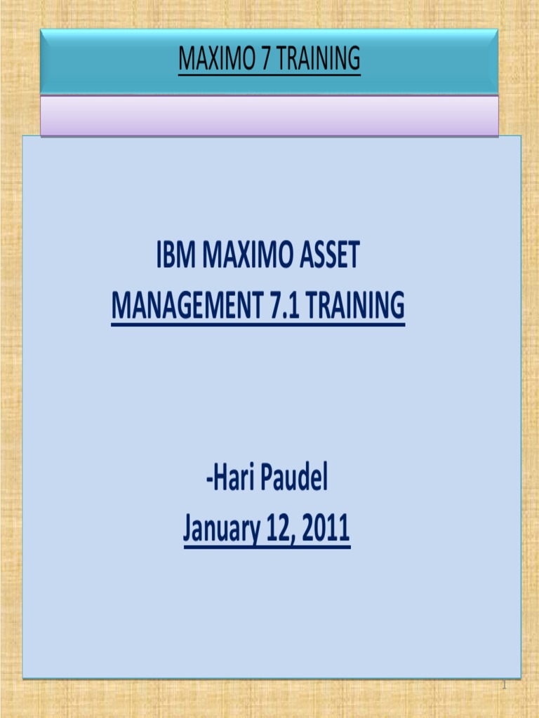 Maximo Training Material Day 1 | PDF | Human Resources | Software