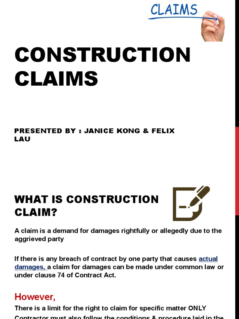 Construction Claims: Presented By: Janice Kong & Felix LAU | PDF ...