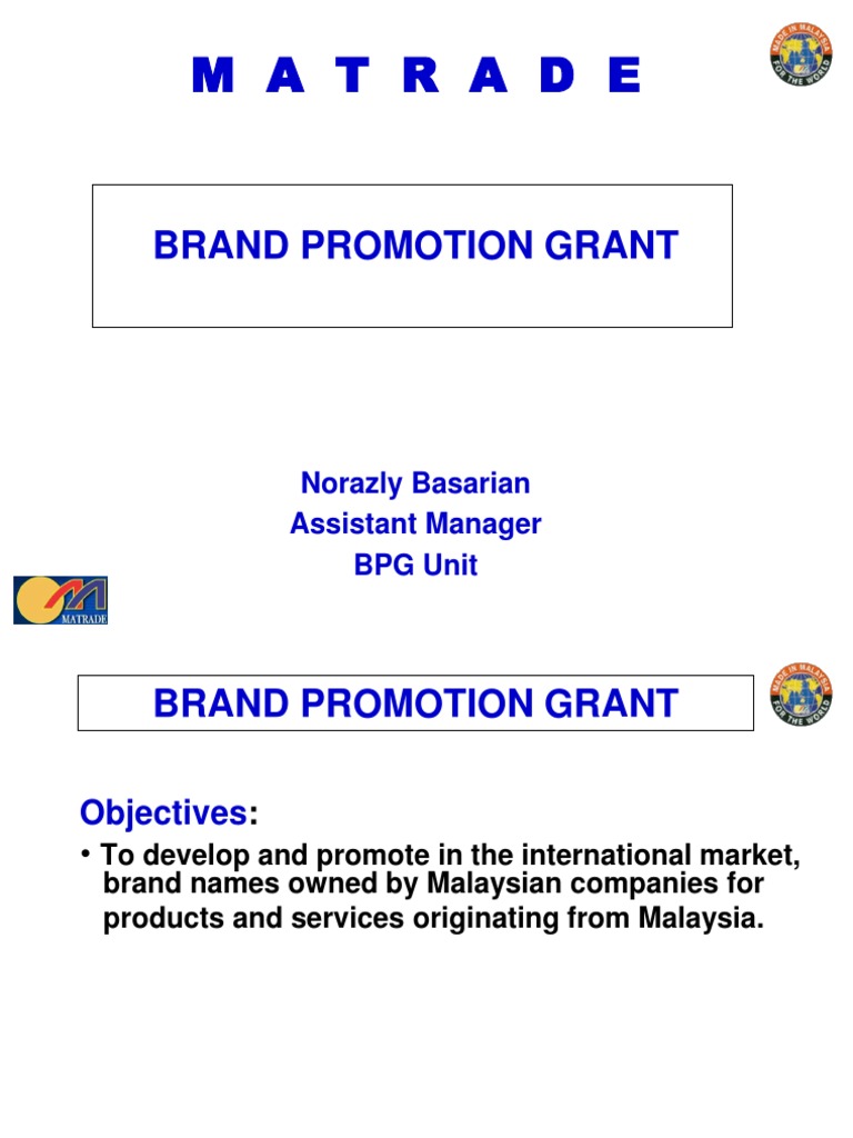 MATRADE Brand Promotion Grant NO MORE | PDF | Small And Medium Sized ...