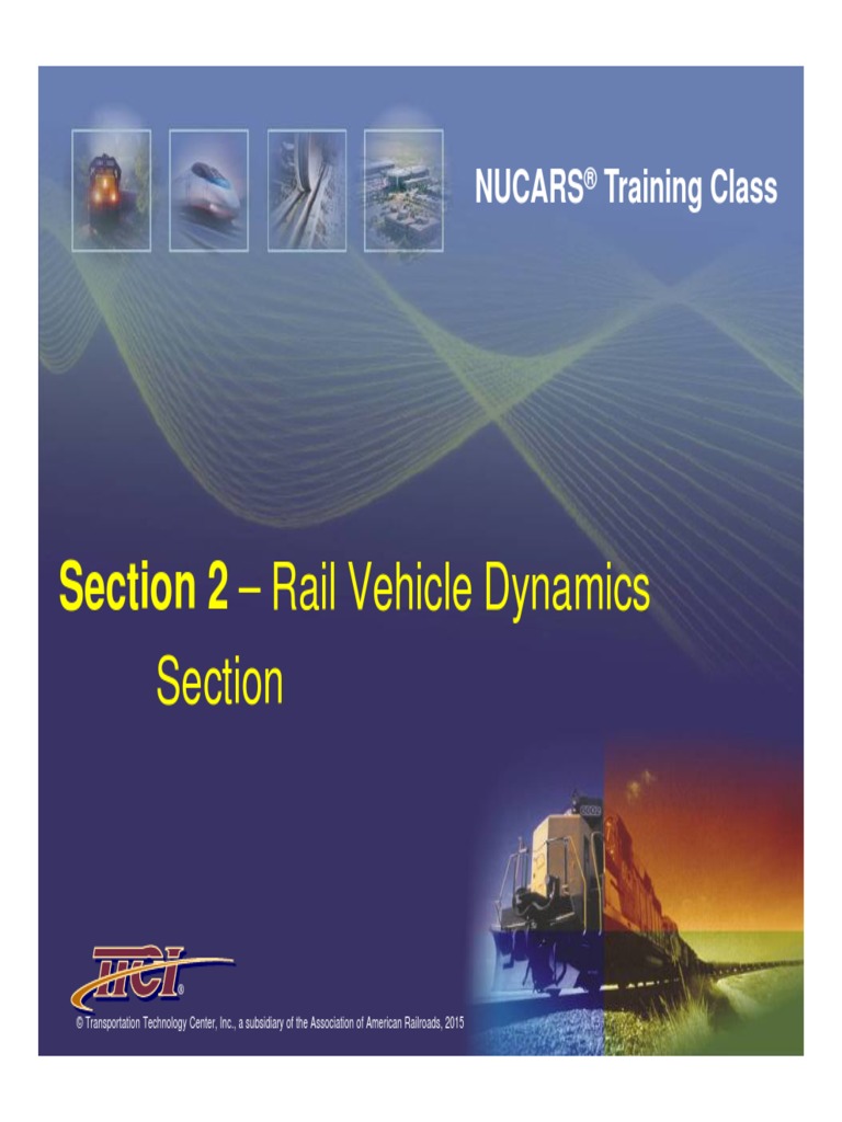 Section 2 - Rail Vehicle Dynamics | PDF | Flight Dynamics (Fixed Wing ...