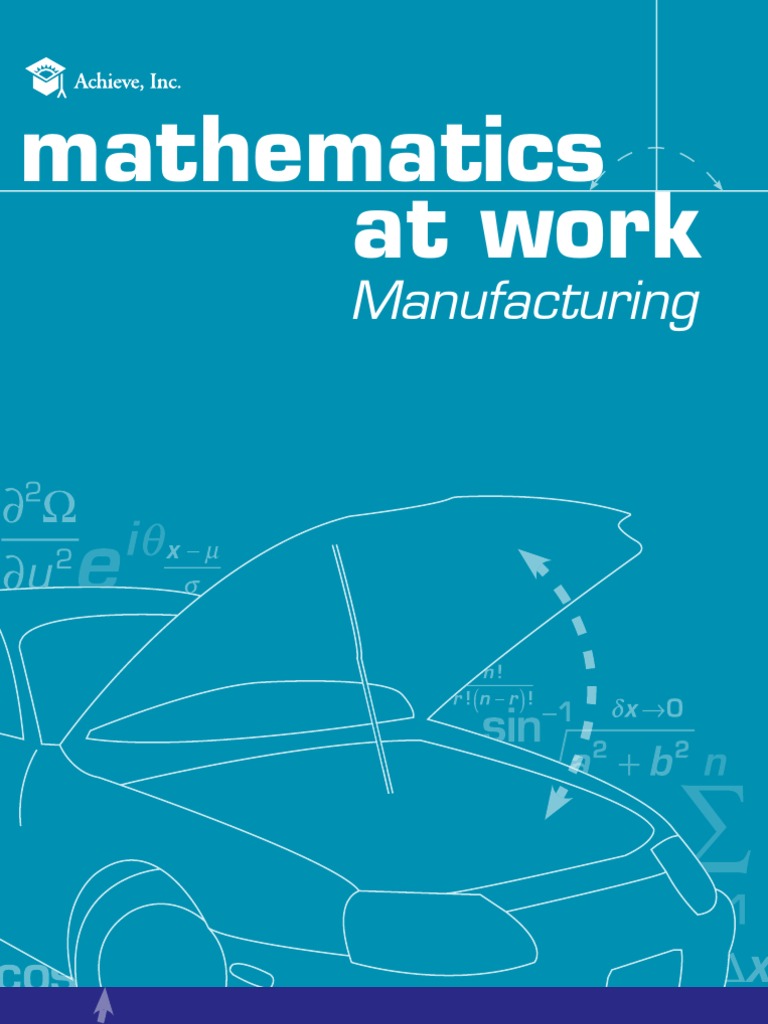 Mathematics at Work - Manufacturing | PDF | Higher Education | Employment
