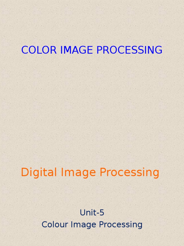 Colour Image Processing | PDF | Rgb Color Model | Color