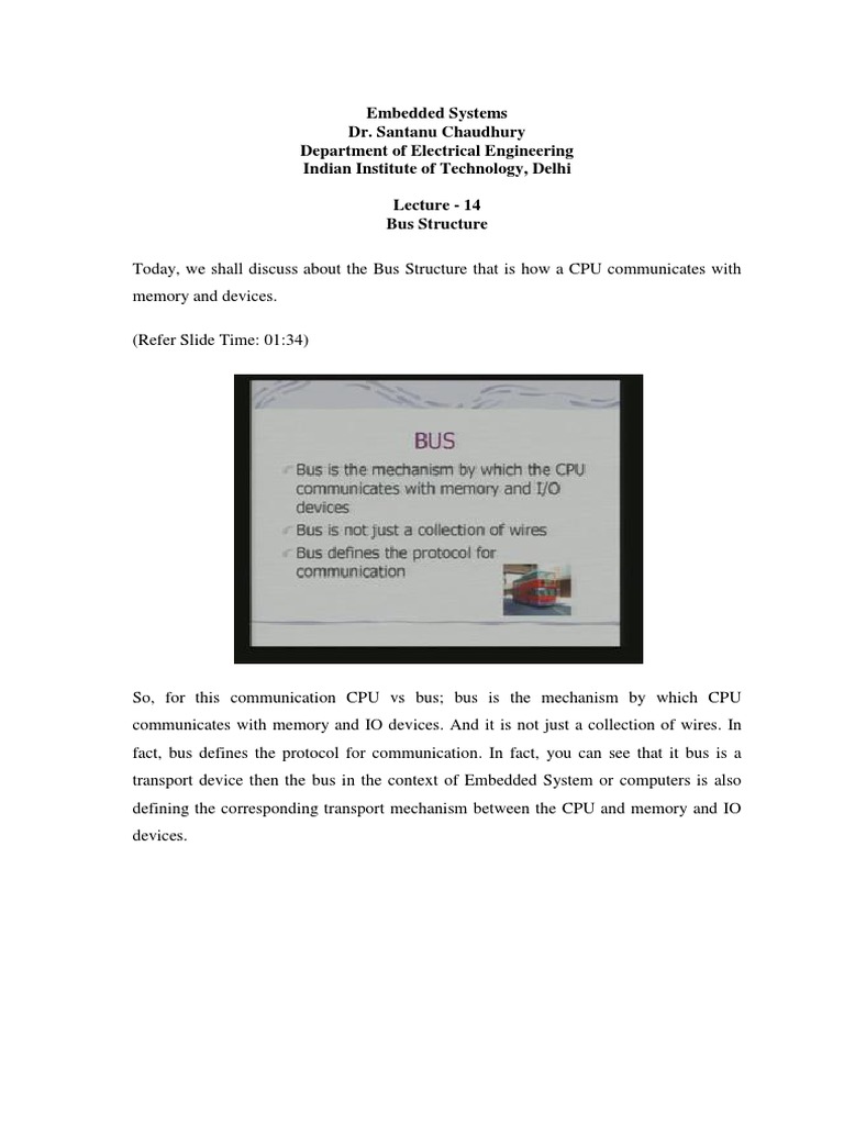 Embedded Systems Dr. Santanu Chaudhury Department of Electrical ...