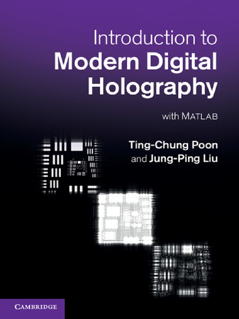 Introduction To Modern Digital Holography With Matlab | PDF | Holography | Diffraction