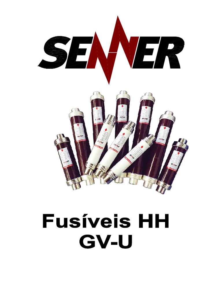 Seleção E Aplicação De Fusíveis G V Hh Para Sistemas De Média Tensão
