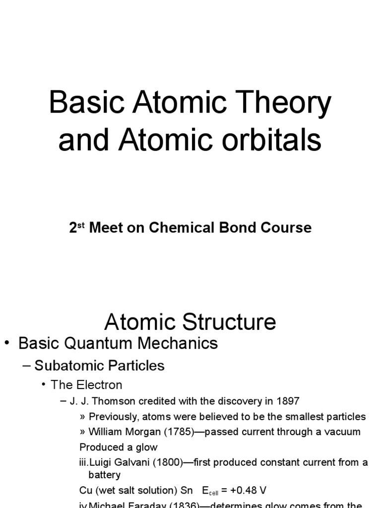Basic Atomic Theory and Atomic Orbitals: 2 Meet On Chemical Bond Course | PDF | Atomic Orbital ...