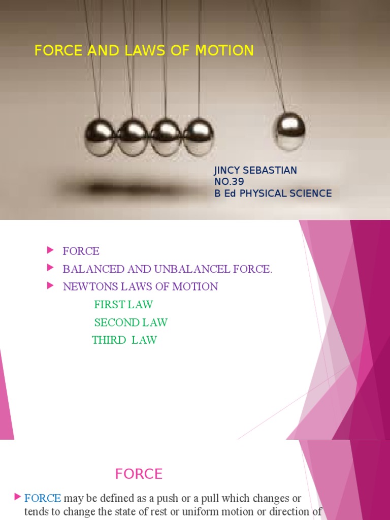 Force and Laws of Motion | PDF | Force | Newton's Laws Of Motion