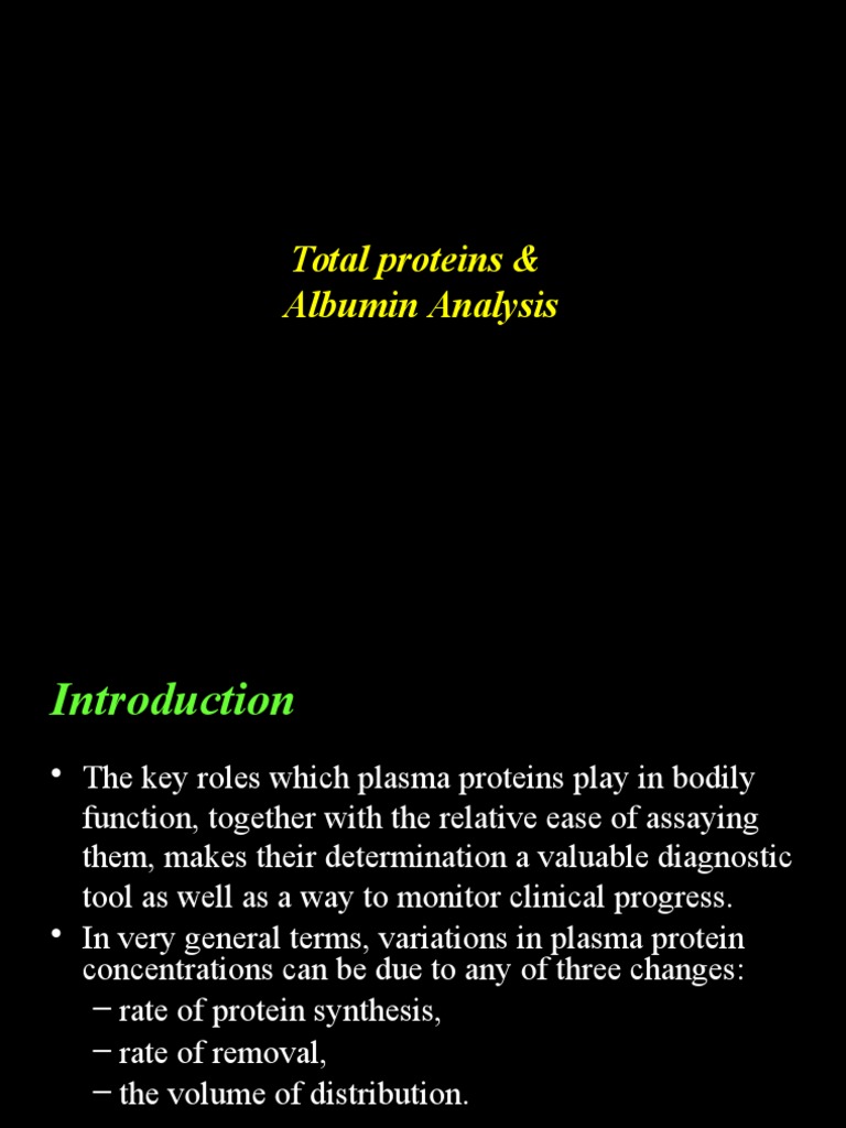 Total Protein and Albumin Analysis | PDF | Proteins | Blood Plasma