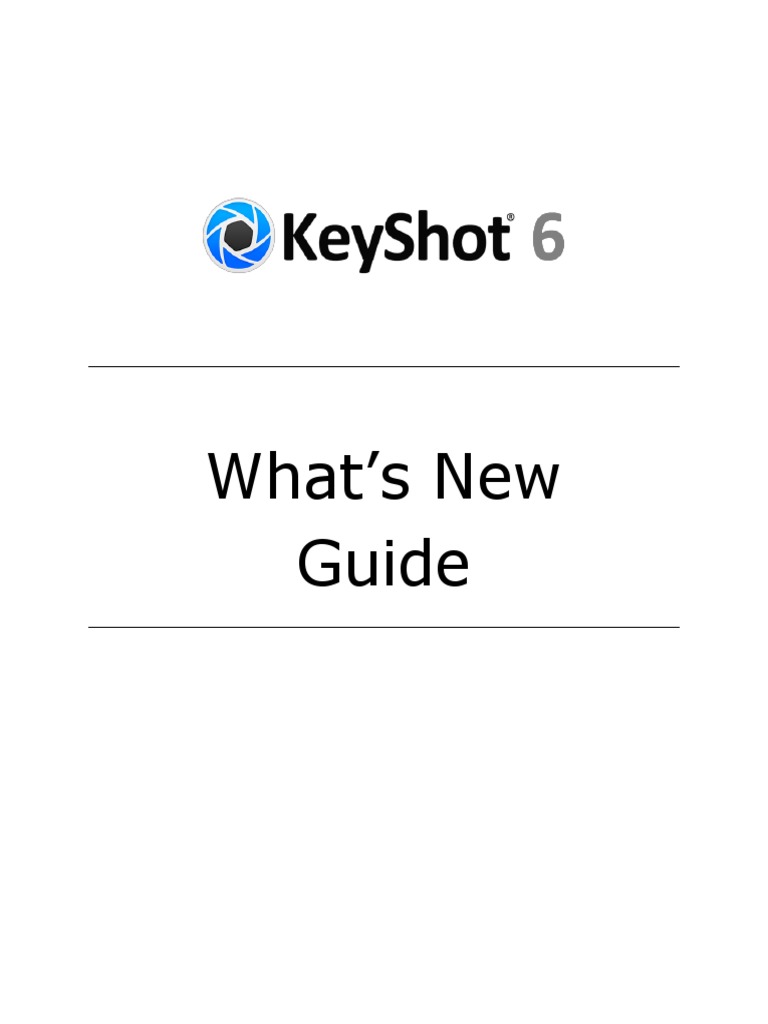 Key Shot 6 Whats New | PDF | Adobe Photoshop | Rendering (Computer Graphics)
