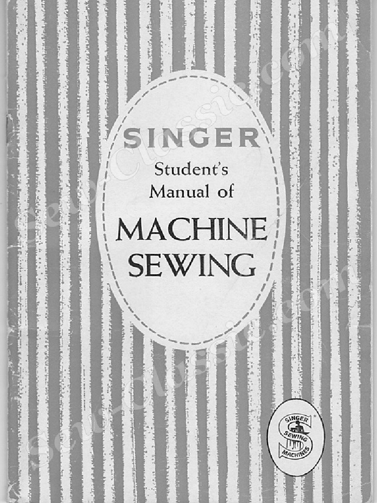 Singer Student Sewing Machine Manual | PDF