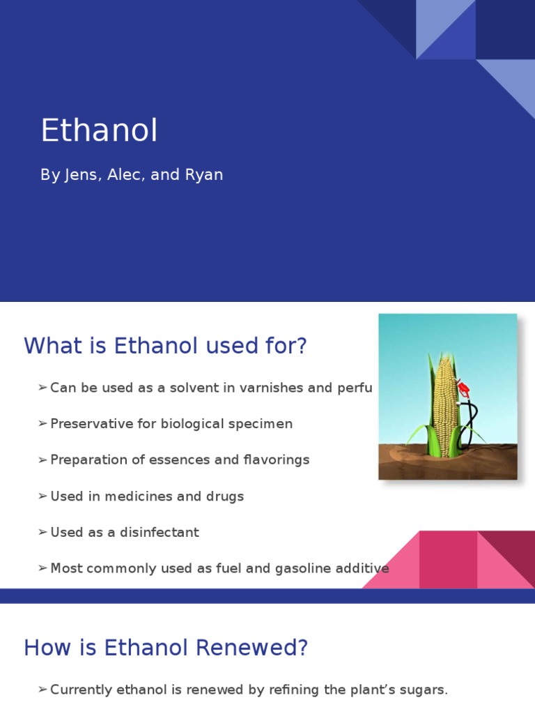 Overview of Ethanol Uses and Impact | PDF | Technology & Engineering