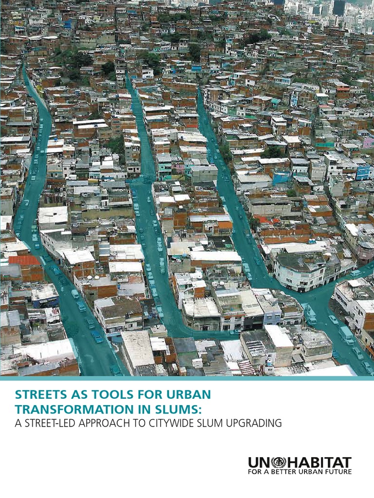 Streets As Tools For Urban Transformation in Slums PDF | Slum | Slum ...