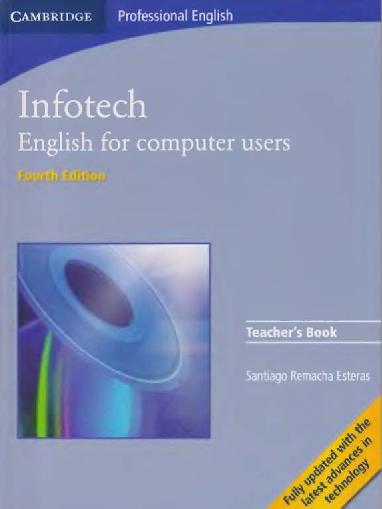 Infotech English For Computer Users - Teacher's Book 4th Edition | PDF