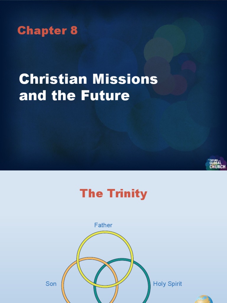 Christian Missions and The Future | PDF | Christian Mission | Evangelism