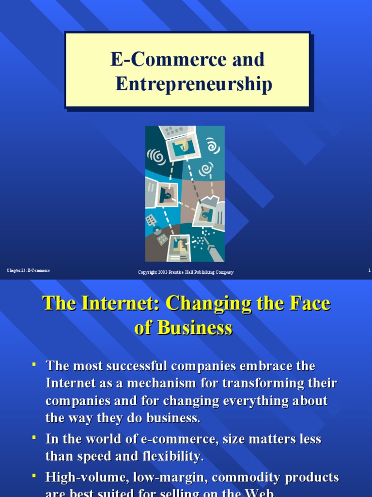 E-Commerce and Entrepreneurship E-Commerce and Entrepreneurship | PDF | Cyberspace | E Commerce