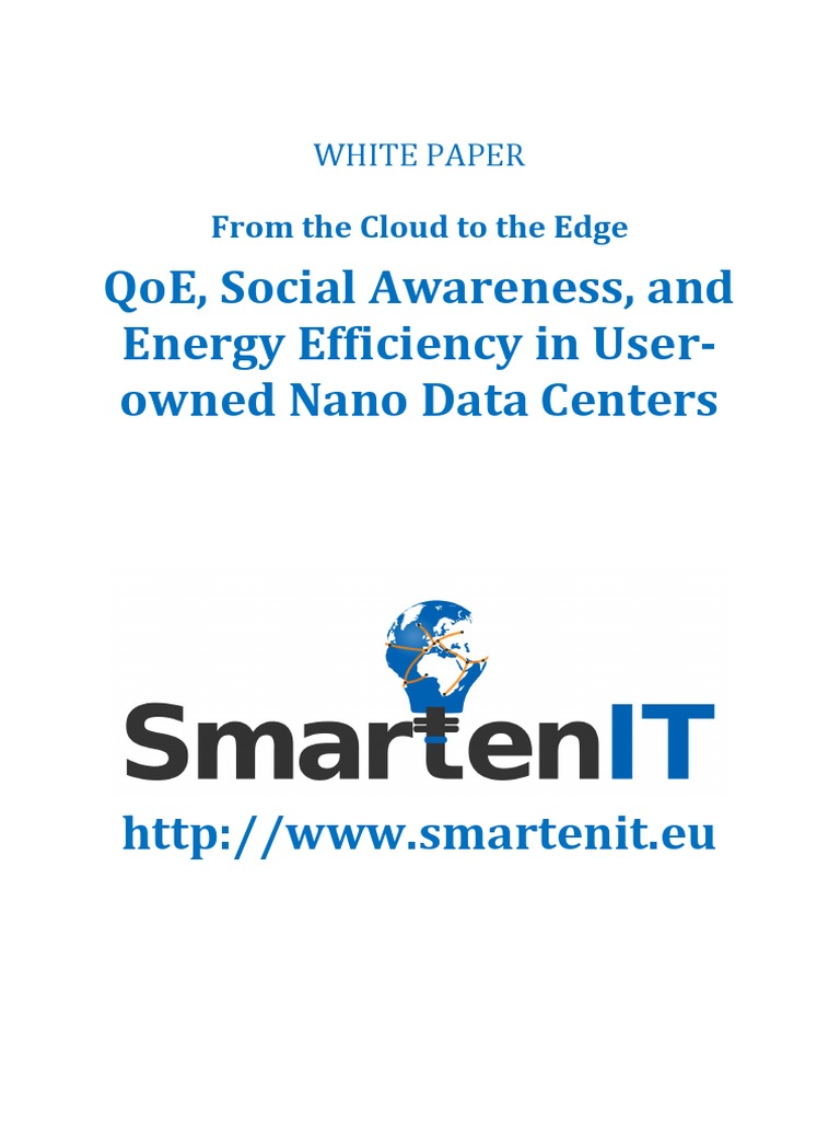 From The Cloud To The Edge - QoE, Social Awareness, and Energy ... From The Cloud To The Edge - QoE, Social Awareness, and Energy ...