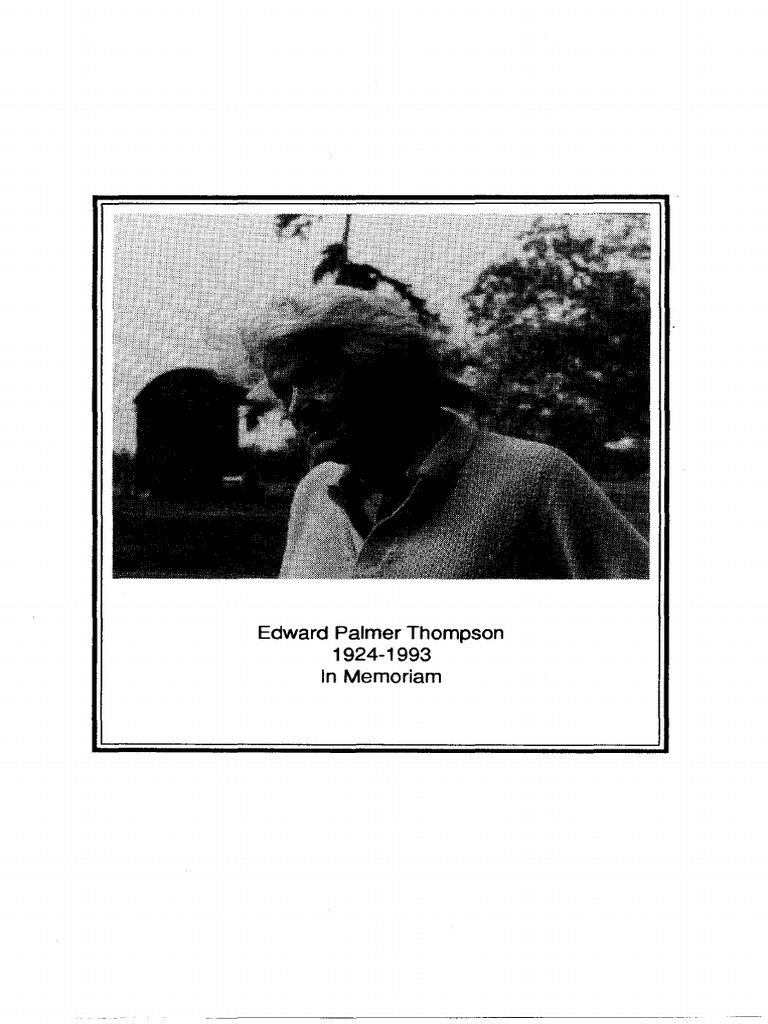 E. P. Thompson in Memoriam | Historian | Capitalism