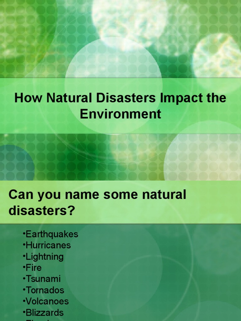 Impact of Natural Disaster On Environment | PDF | Natural Disasters ...