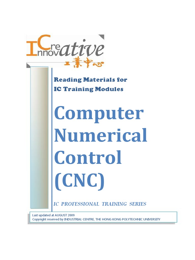 Computer Numerical Control (CNC) : Reading Materials For IC Training ...