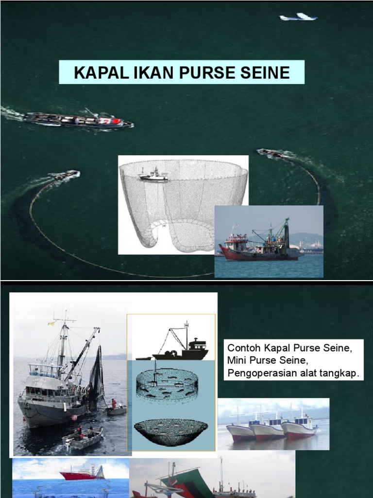 Kapal Ikan Purse Seine Dan Alat Tangkap | PDF