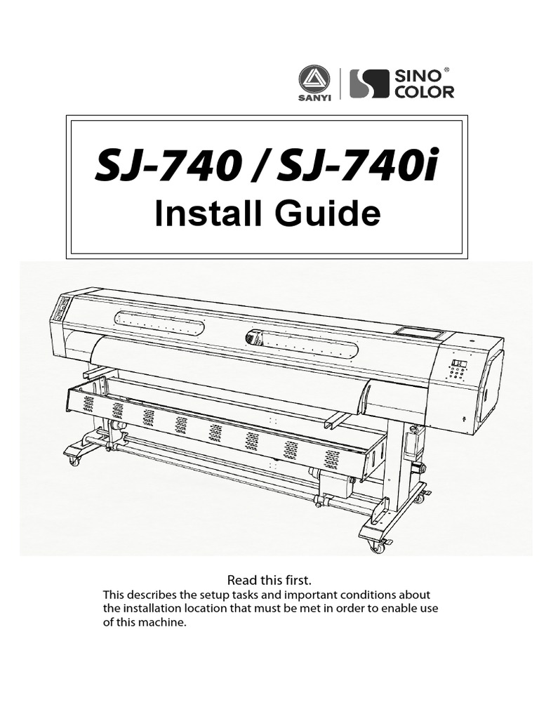 Installation Guide for the SJ-740 / SJ-740i Wide Format Printer - A ...