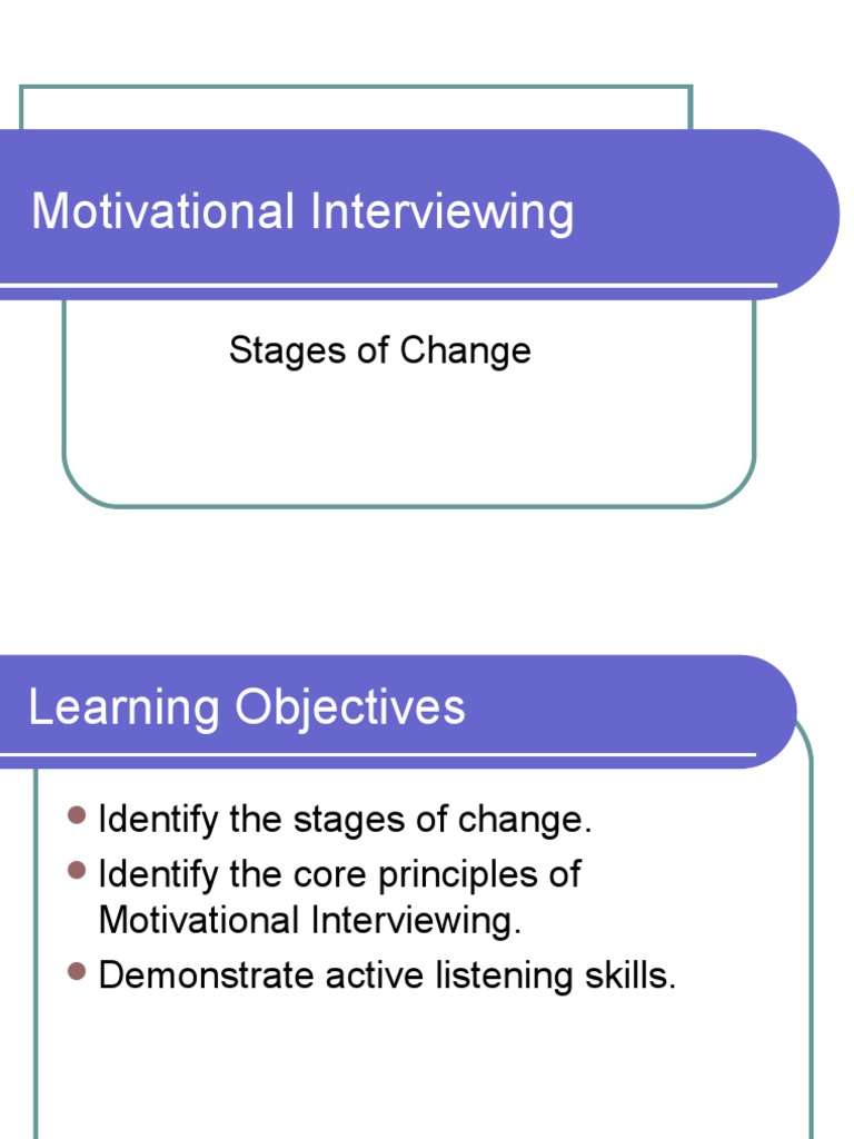 Stages of Change in Motivational Interviewing | PDF | Metaphysics Of ...