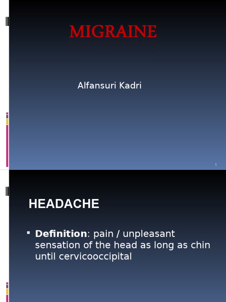 2. MIGRAINE.ppt | Migraine | Headache