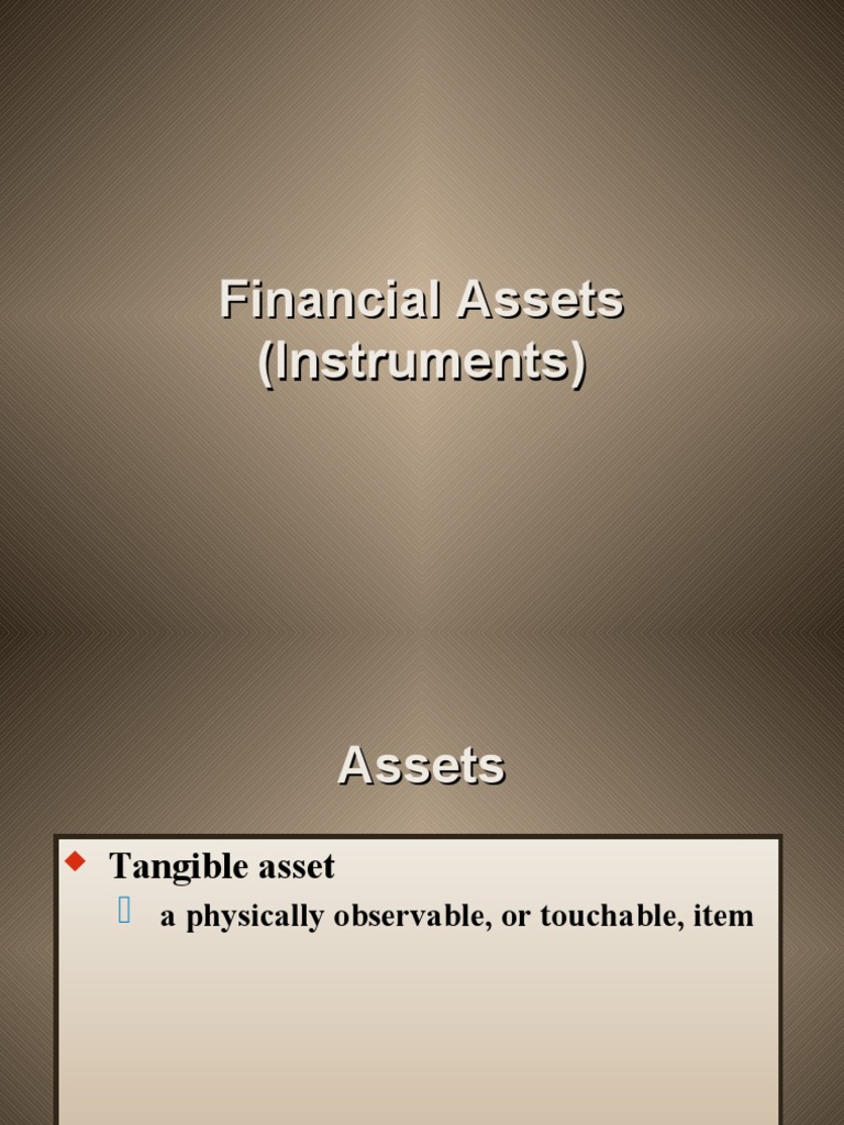 Financial Assets (Instruments) | PDF | Financial Economics | Bonds ...