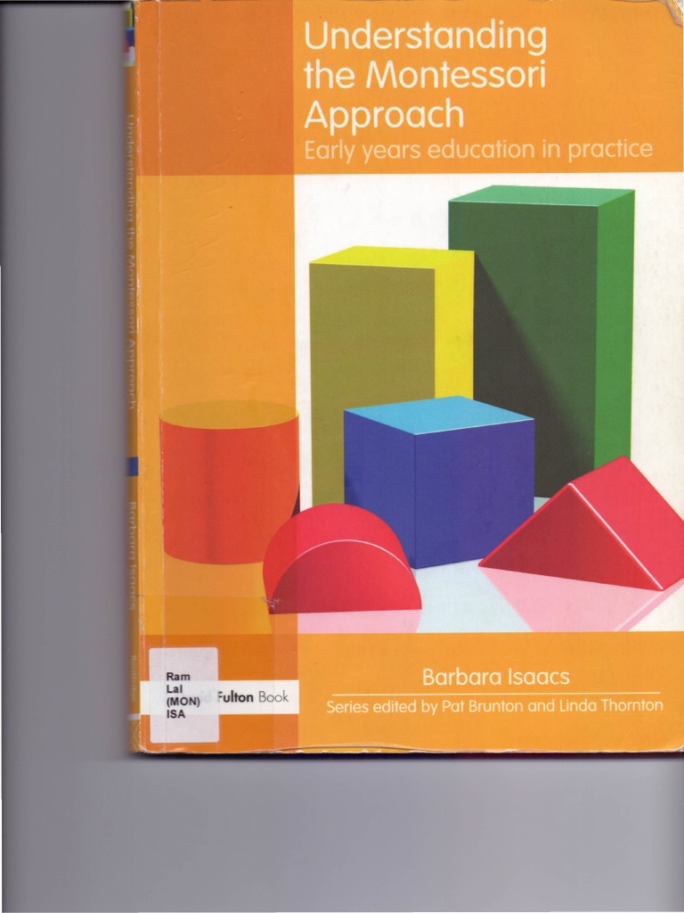 Understanding The Montessori Approach 1 | PDF | Montessori Education ...