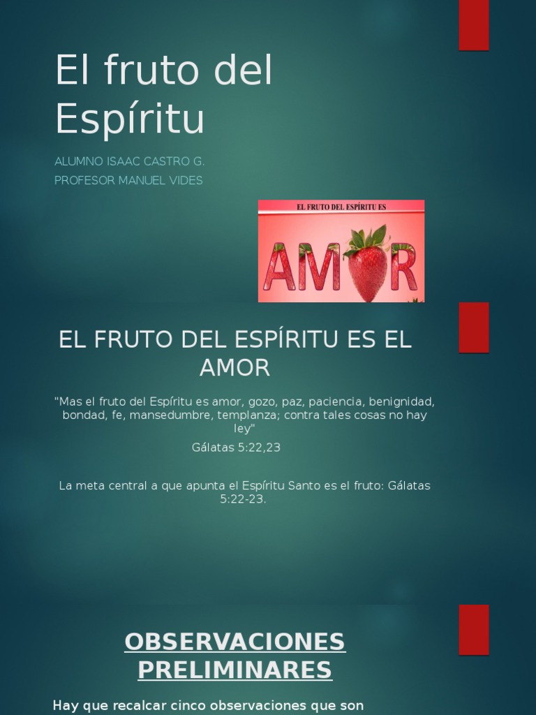 El Fruto Del Espíritu Es El Amor | Amor | espíritu Santo
