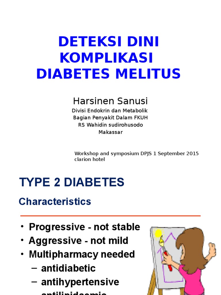 Deteksi Dini Komplikasi | Diabetes Mellitus | Diabetes Mellitus Type 2