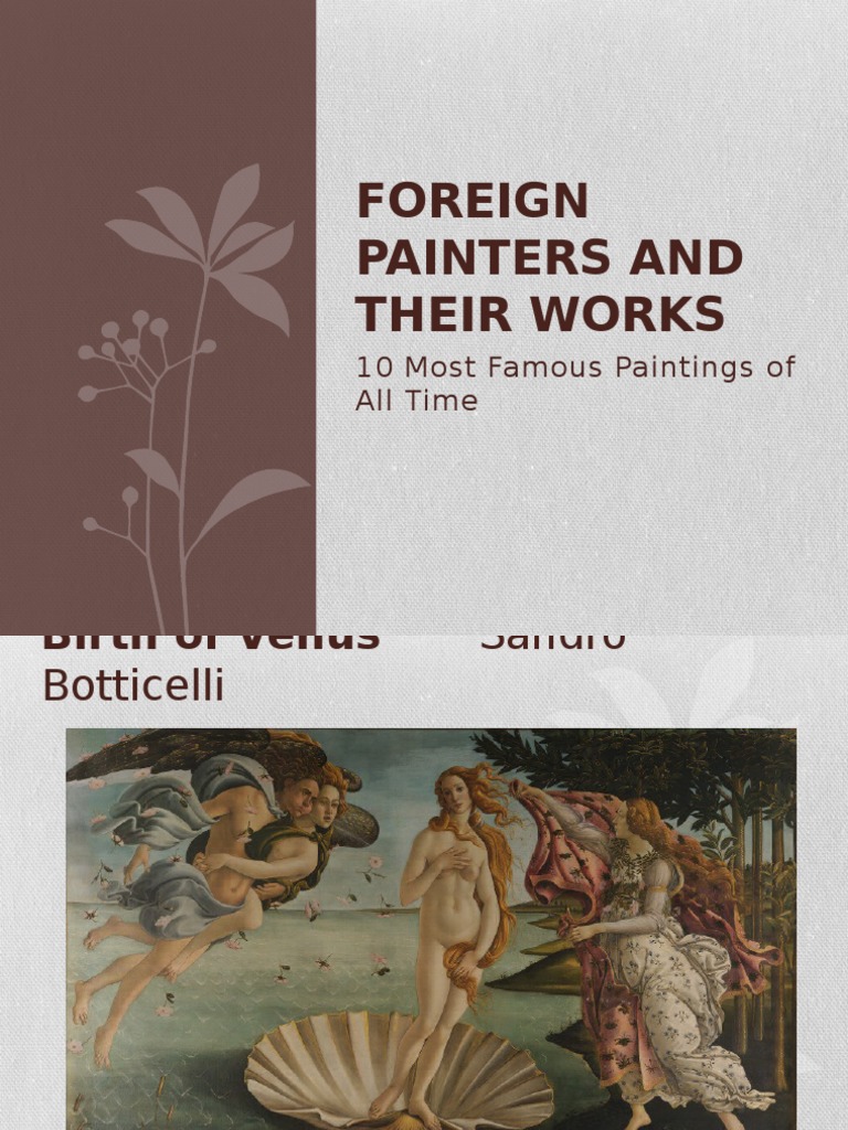 Foreign Painters and Their Works | PDF | Leonardo Da Vinci | Paintings