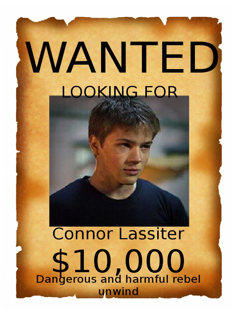 Connor Lassiter Unwind Bounty Notice | PDF