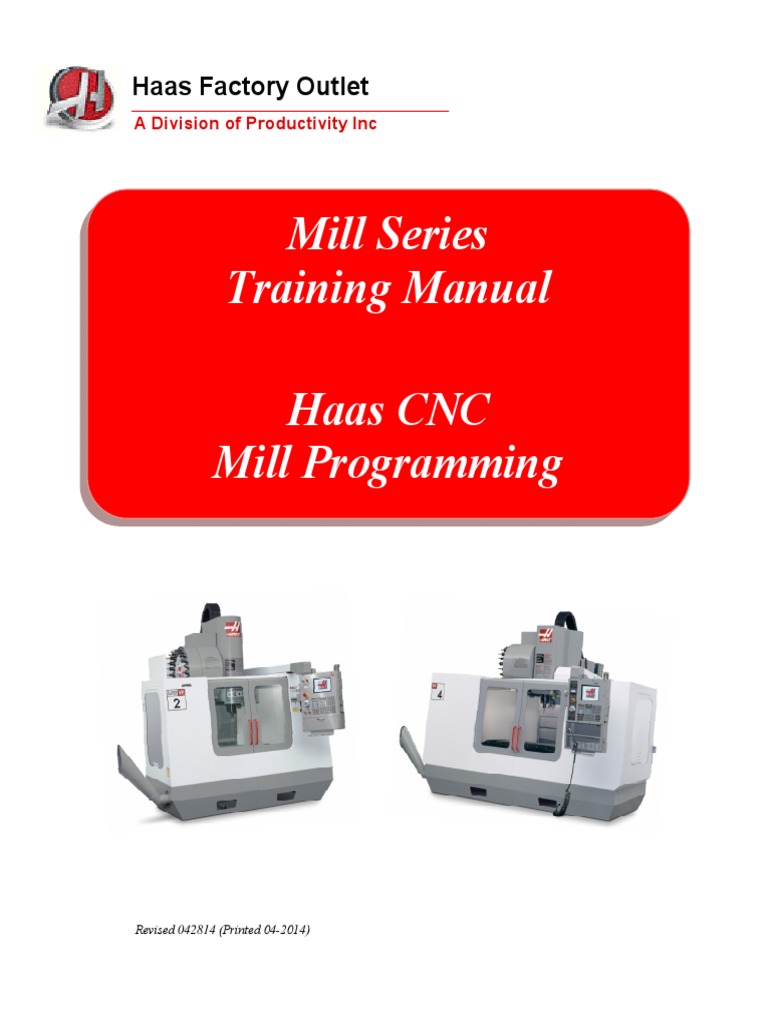 Haas Mill Programming Manual | PDF | Numerical Control | Rotation ...