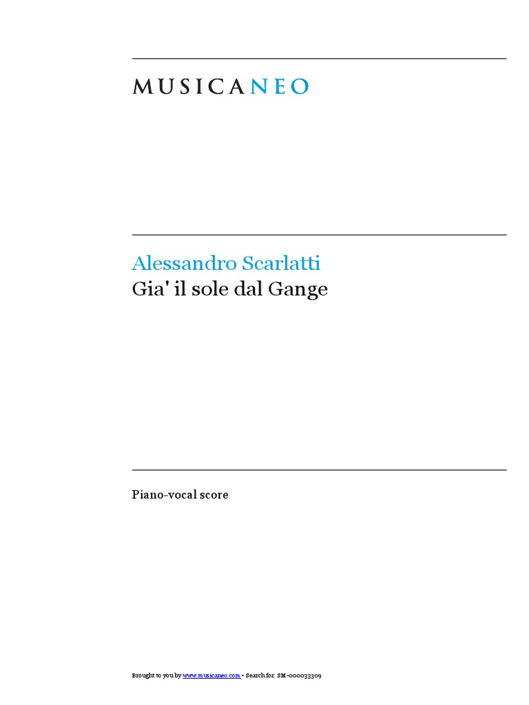 Alessandro Scarlatti - Gia' il sole dal Gange piano-vocal score | PDF