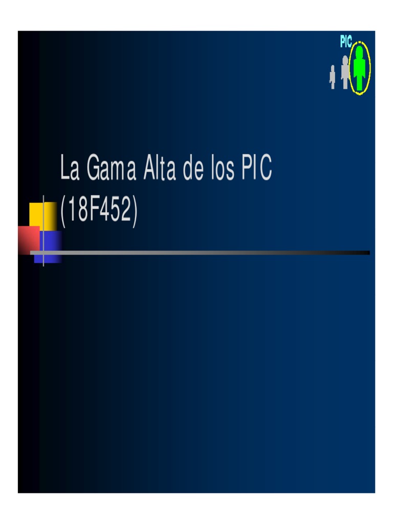 La Gama Alta de Los PIC (18F452) PDF | PDF | Conjunto de instrucciones ...