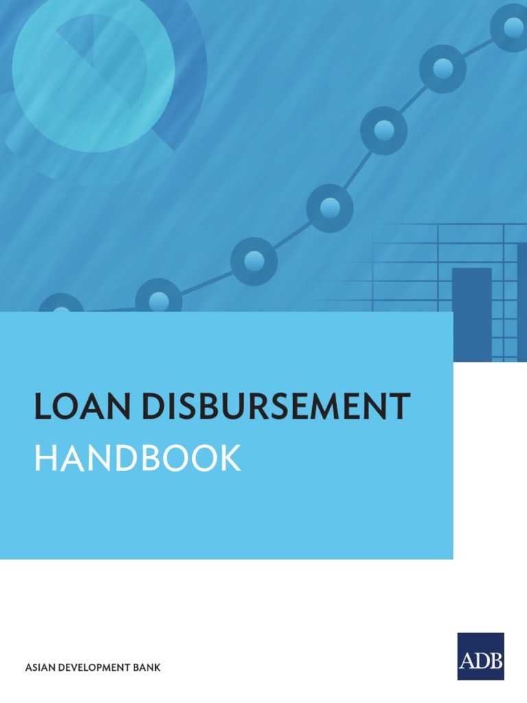 Adb Loan Disbursement Handbook PDF | PDF | Asian Development Bank | Loans