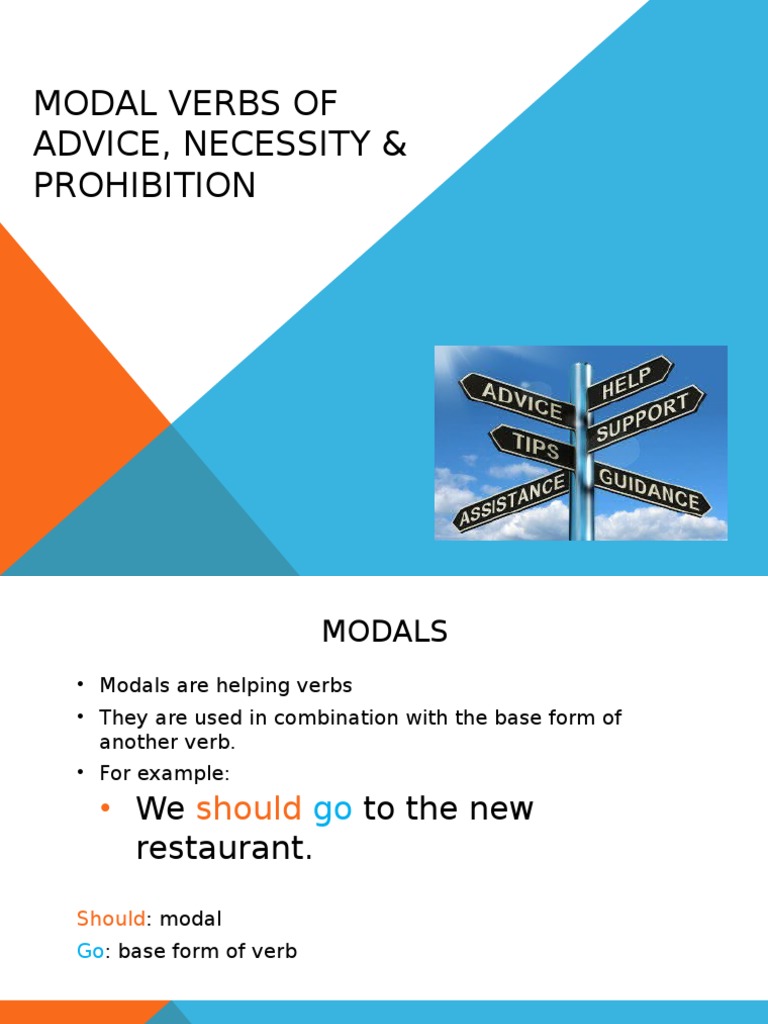 modal verbs of advice necessity prohibition | Travel Visa | Verb