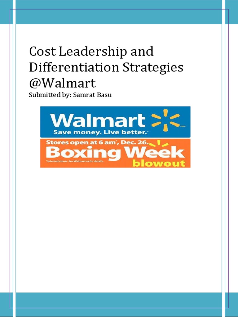 Cost Leadership Through Scale: Analyzing Walmart's Strategies for ...