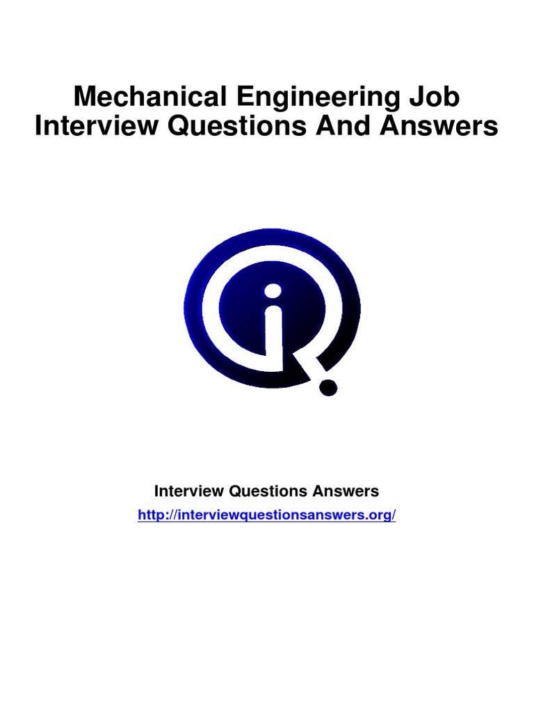 Mechanical Engineering Interview Questions Answers Guide | PDF ...