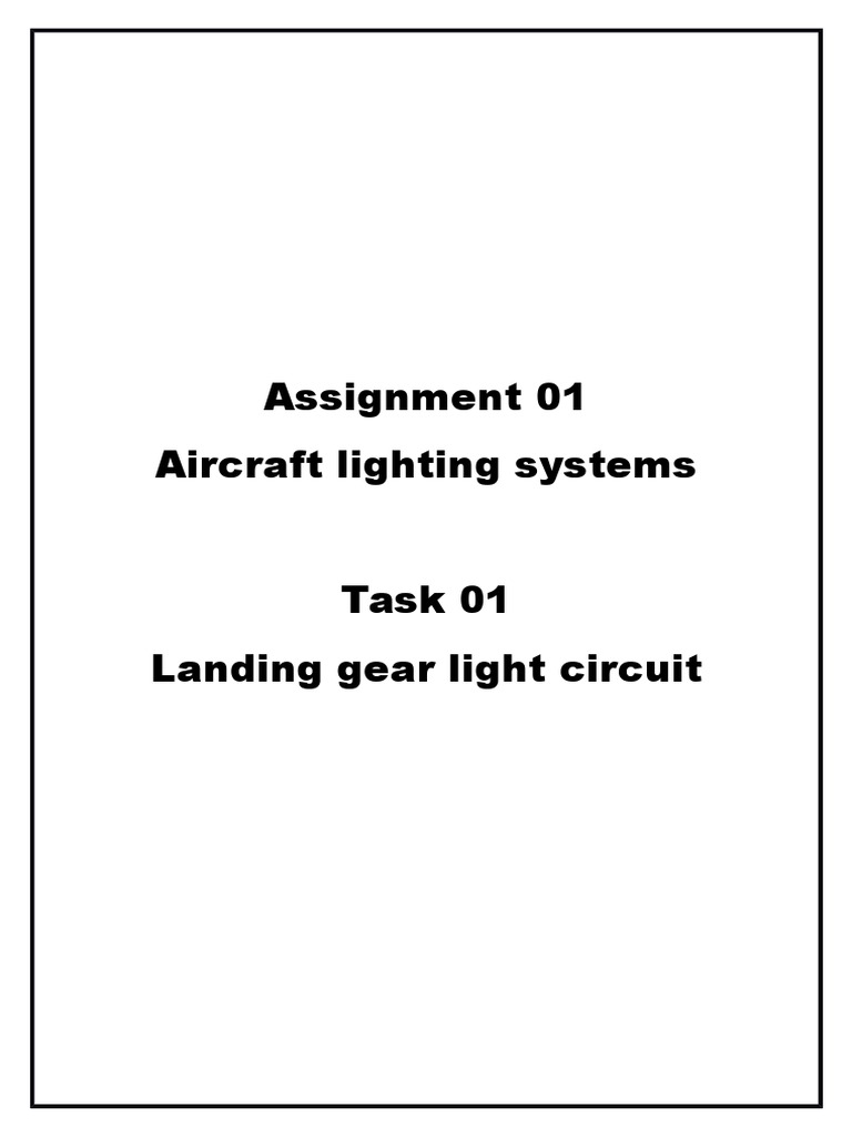 Assignment 01 Aircraft Lighting Systems Task 01 Landing Gear Light ...