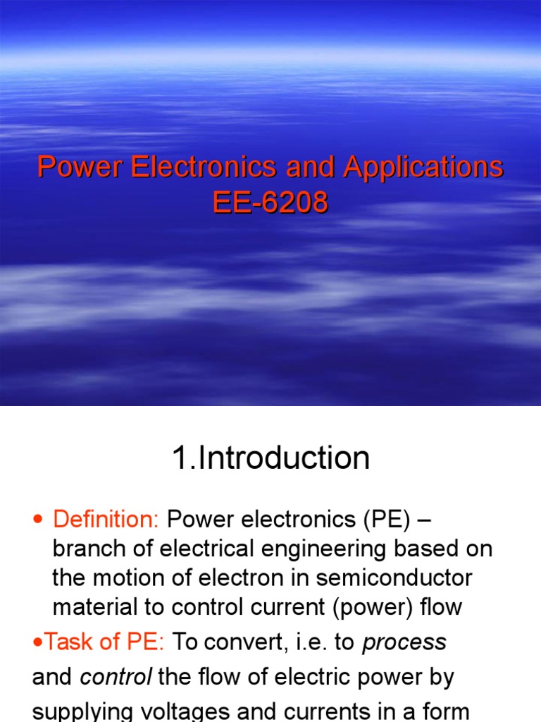 Power Electronics Overview and Applications | PDF