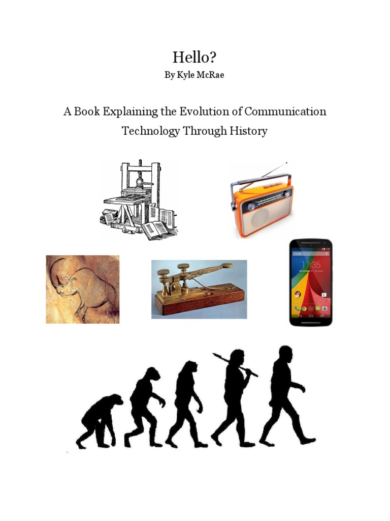 Hello: A Book Explaining the Evolution of Communication Technology ...