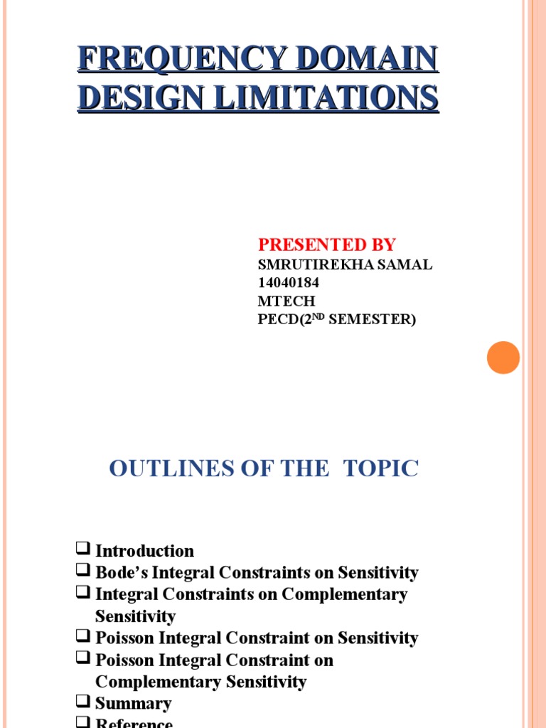 Frequency Domain Design Limitations | PDF | Control Theory | Integral