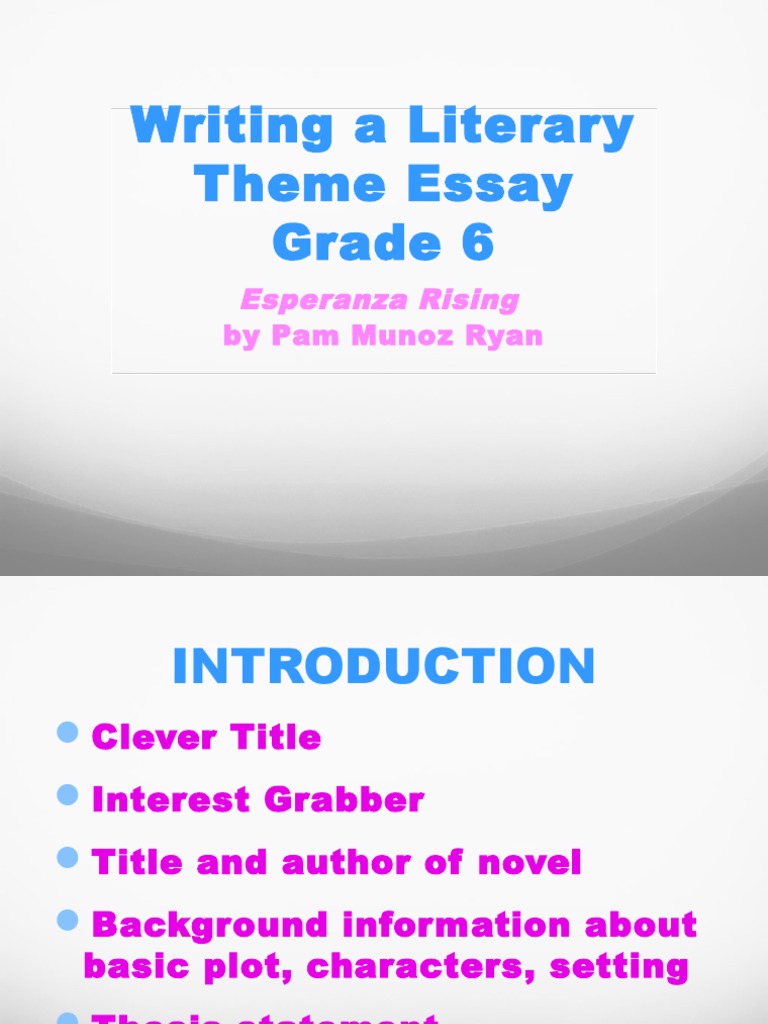 Writing a Theme Essay on Esperanza Rising | PDF | General Fiction