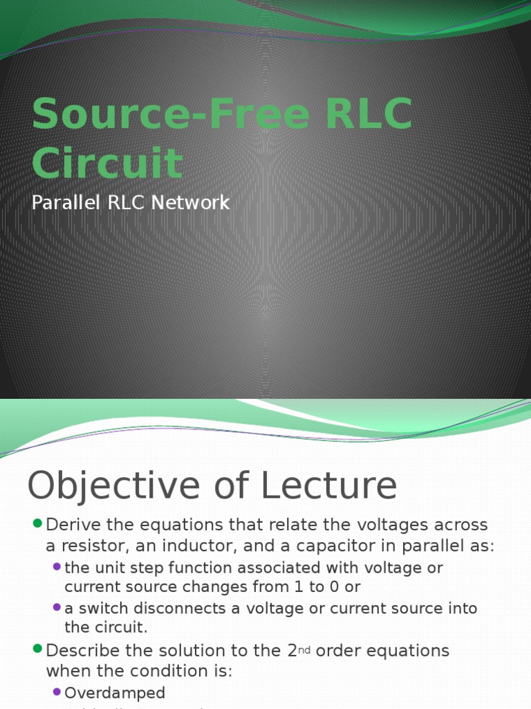 Source-Free Parallel RLC Circuit Analysis | PDF | Electrical Network ...