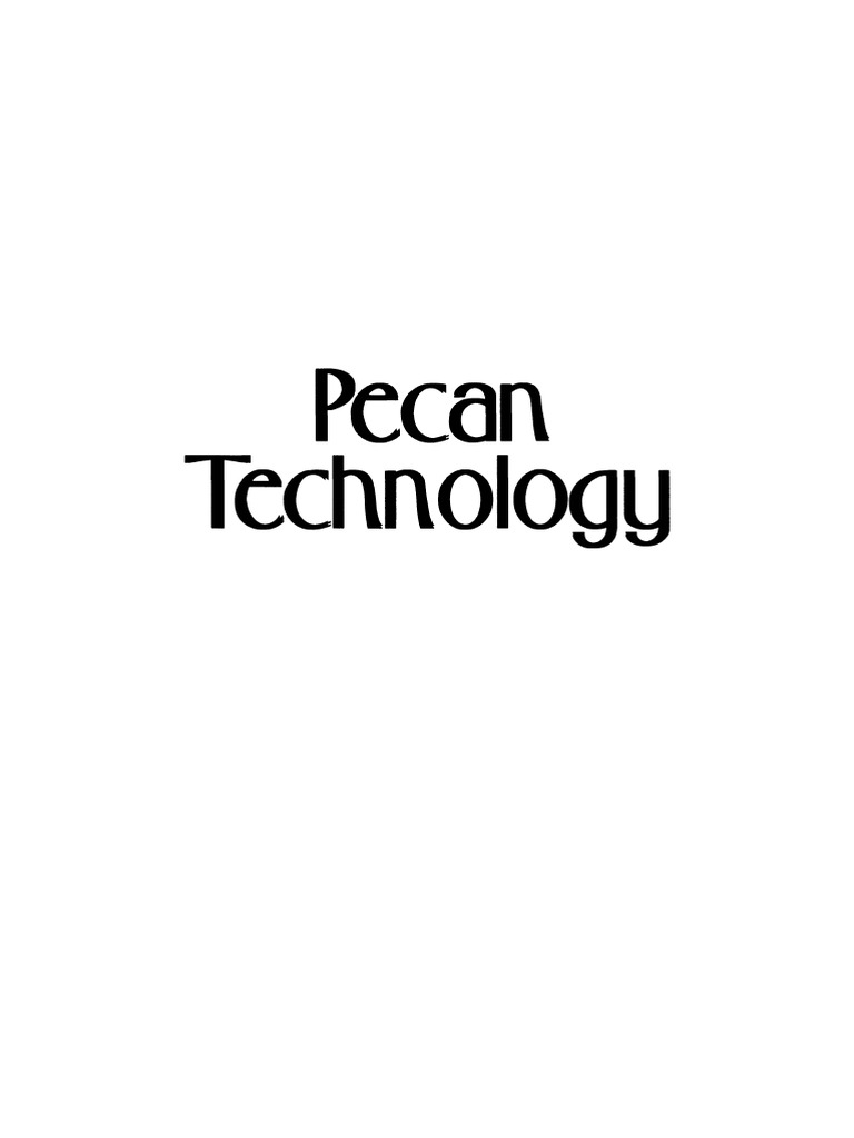 Pecan Technology Pdf Plant Nursery Trees