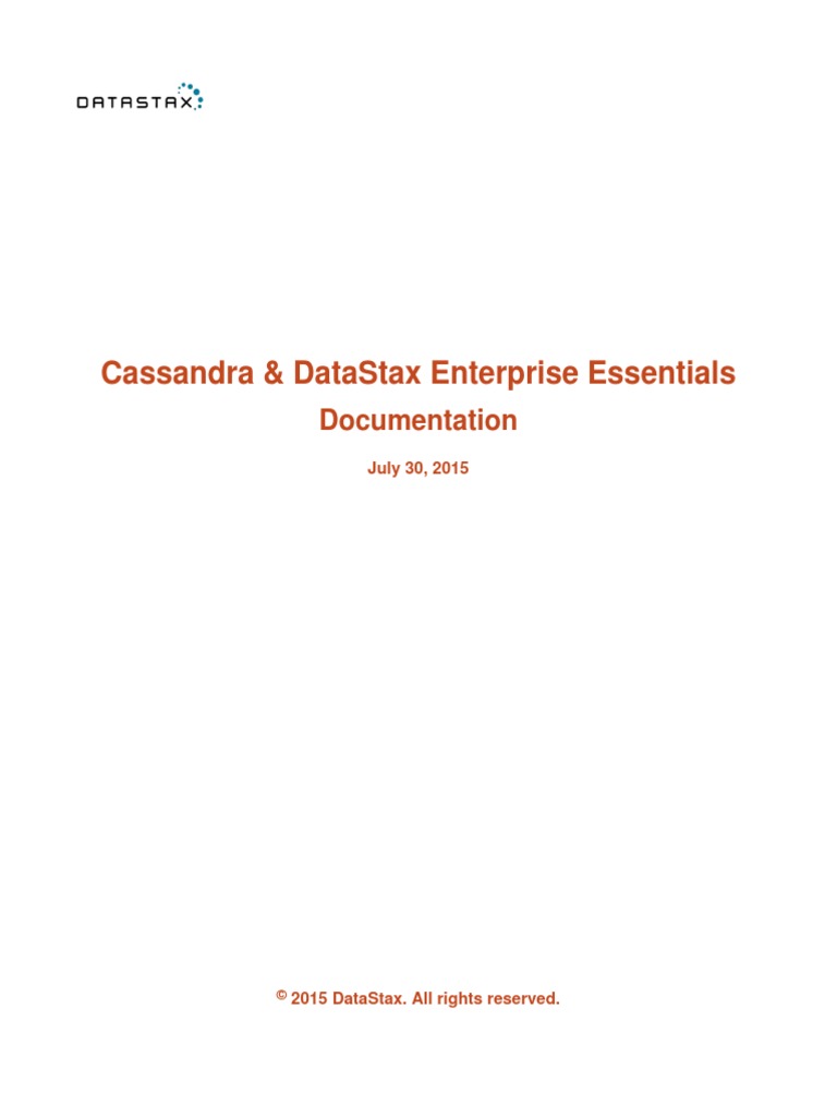Cassandra And Datastax Enterprise Essentials Documentation Pdf Apache Hadoop Databases